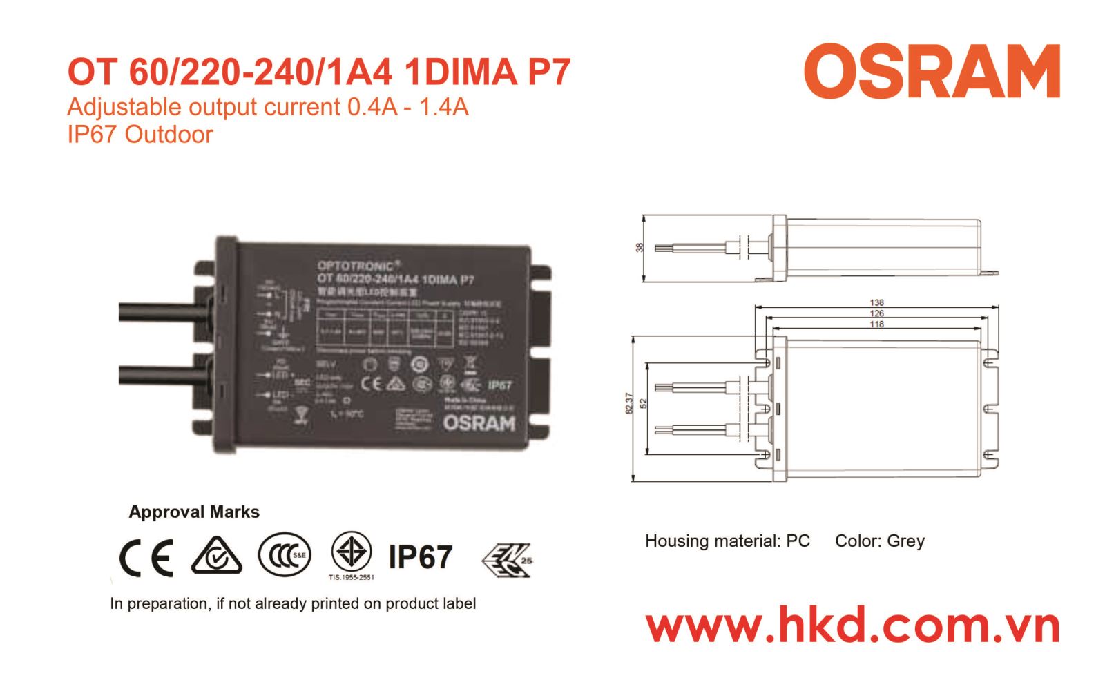 TĂNG PHÔ OT 60/220-240/1A4 1DIMA P7 OSRAM